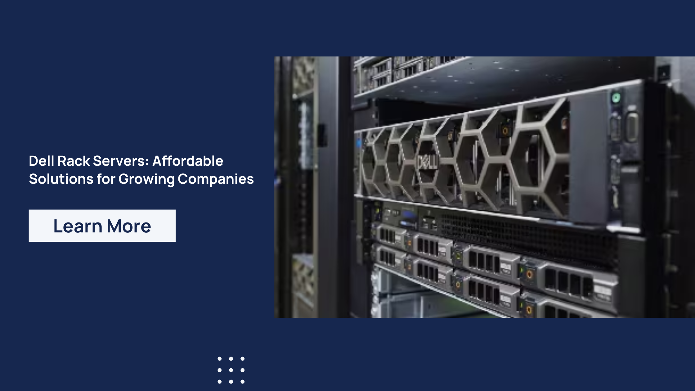 Dell Rack Servers: Affordable Solutions for Growing Companies